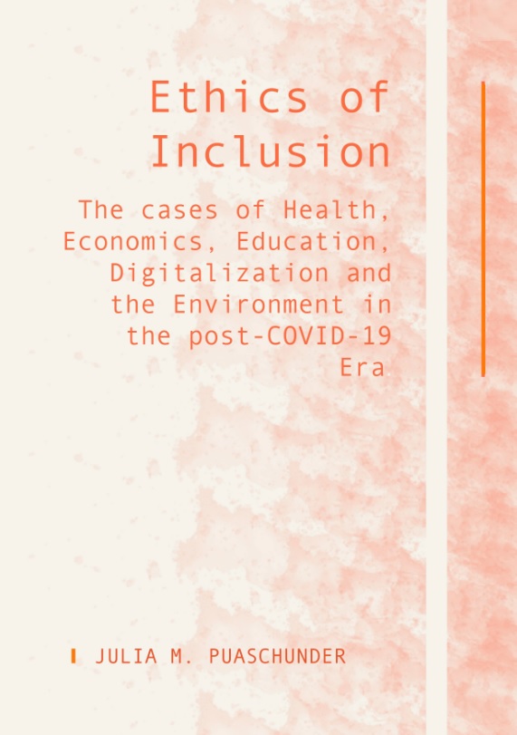 Ethics of Inclusion | Julia M. Puaschunder
